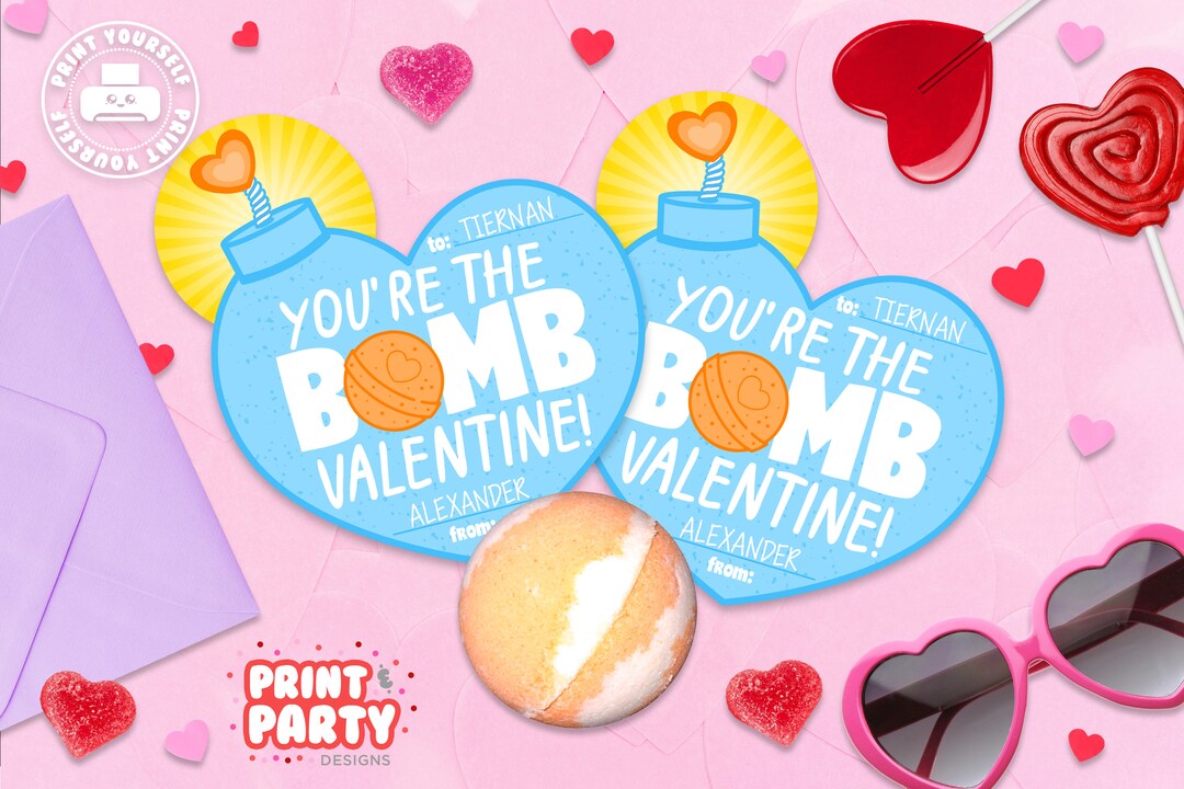 Printable You're the Bomb Valentine's Day Card, Bath Bomb Valentine ...