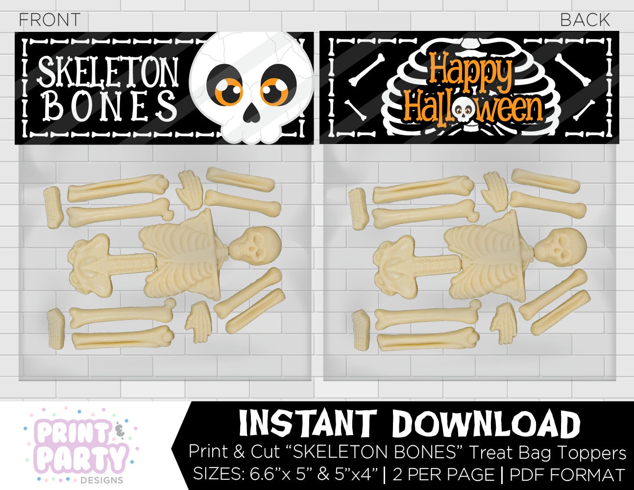 Printable Skeleton Bones Halloween Treat Bag Toppers, Bag of Bones ...