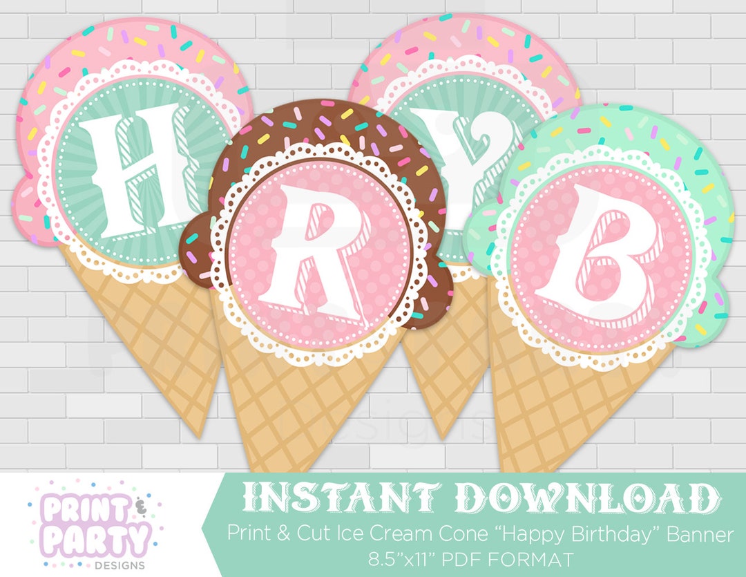 Printable Ice Cream Shop Happy Birthday Banner, Girl's Ice Cream Parlor ...