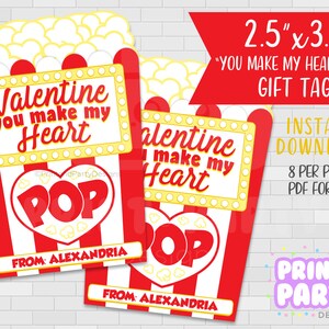 Printable You Make My Heart Pop Valentine's Day Gift Tags, Popcorn ...