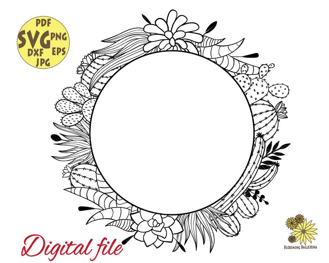 Cactus Frames Svg, Round Frame Svg, Suculent Frame Svg, Circle Frame ...