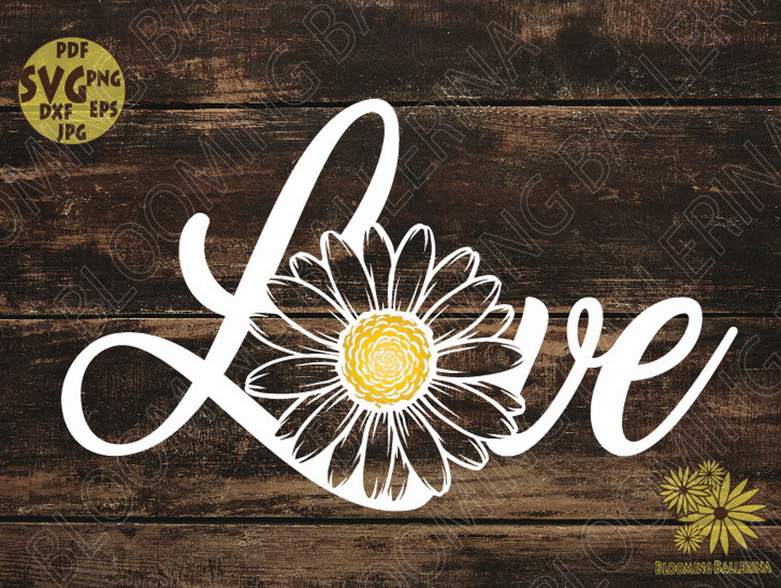 Word Love Daisy Svg File, Flower Love Svg, Daisy Love Svg, Daisy Png ...