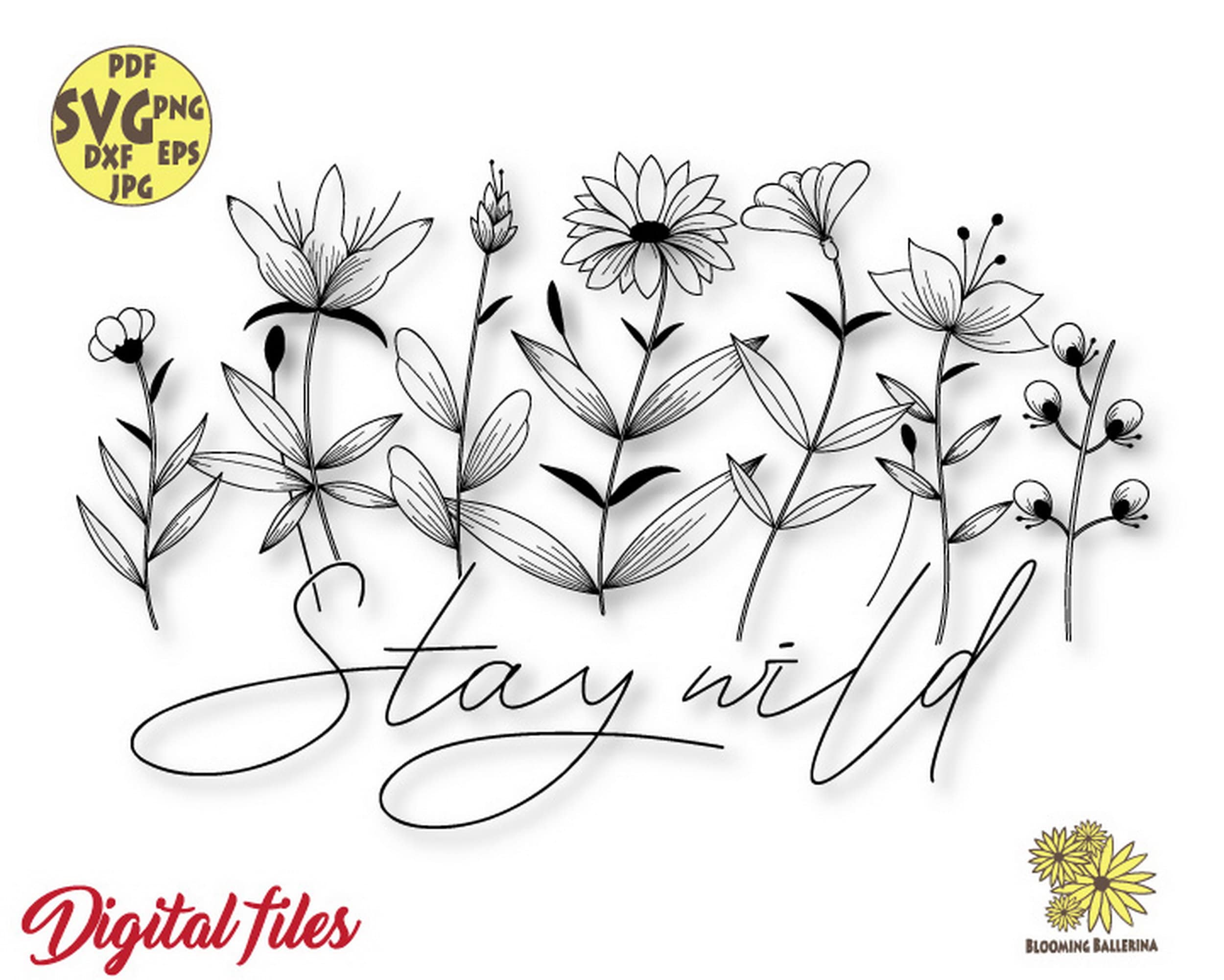 Stay Wild Svg Wildflowers Svg Wildflower Svg Wildflowers - Etsy