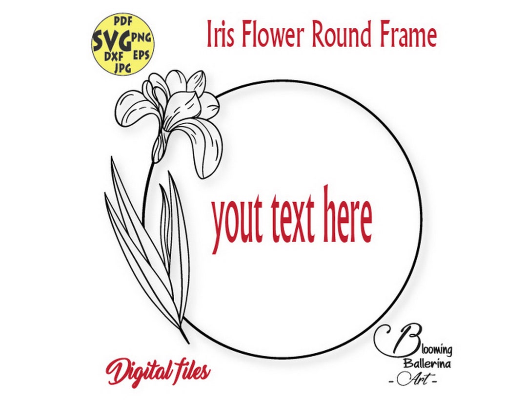 Iris Round Frame Svg, Iris Flower Svg, Circle Frame Svg, Flower Svg ...