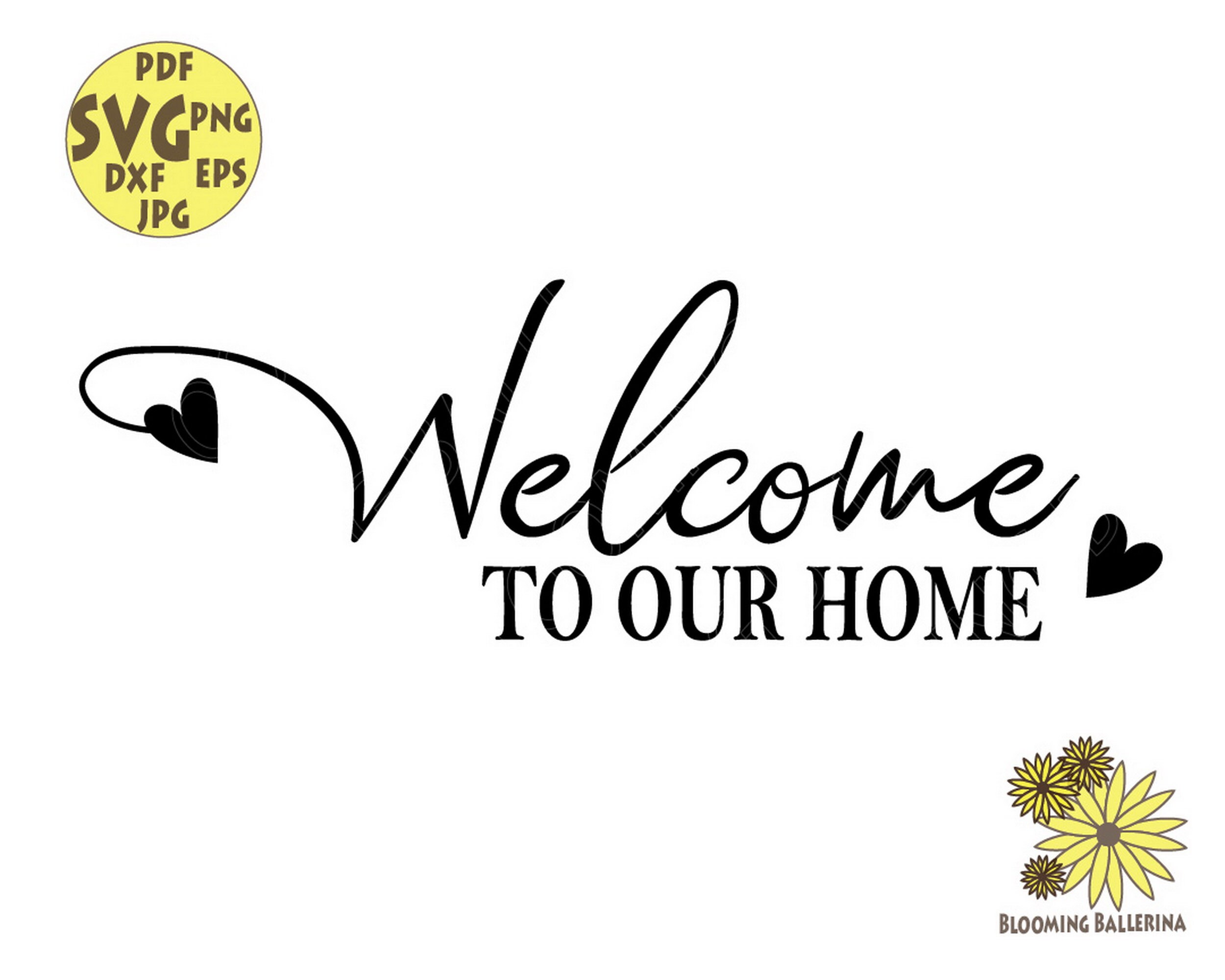 Welcome to Our Home Svg Welcome Word Svg Heart Svg Porch - Etsy Australia