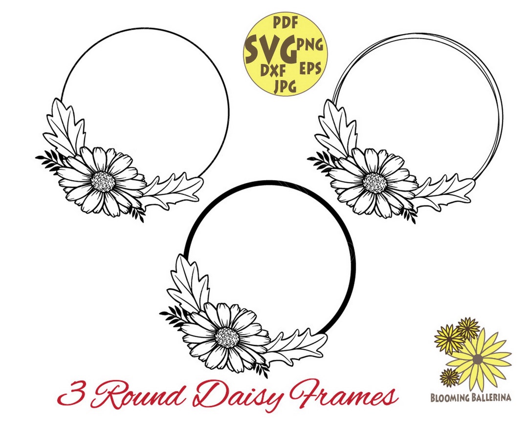 Bundle Floral Borders Svg, Daisy Svg, Round Floral Monogram Frame Svg ...