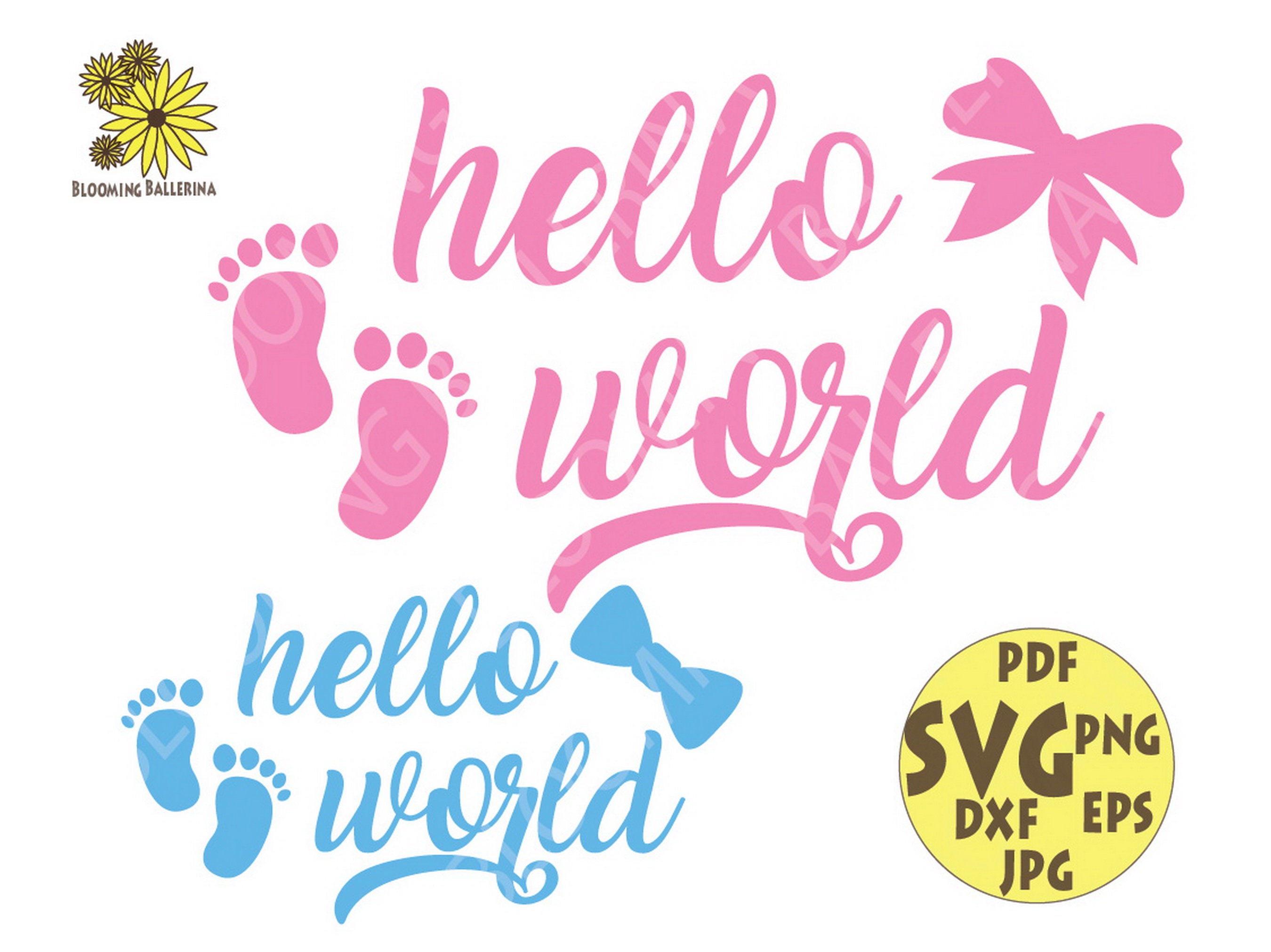 Hello World Svg Baby Svg File Baby Cut File Baby Girl Svg | Etsy