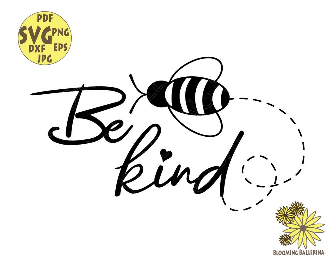 Bee Kind Bee Svg Bee Kind Svg Positive Svg Be Kind Shirt - Etsy