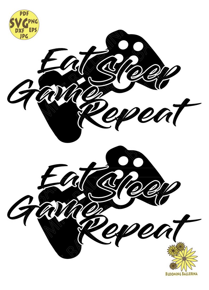 Eat Sleep Game Repeat Svg Game Svg Game Controller Svg | Etsy UK