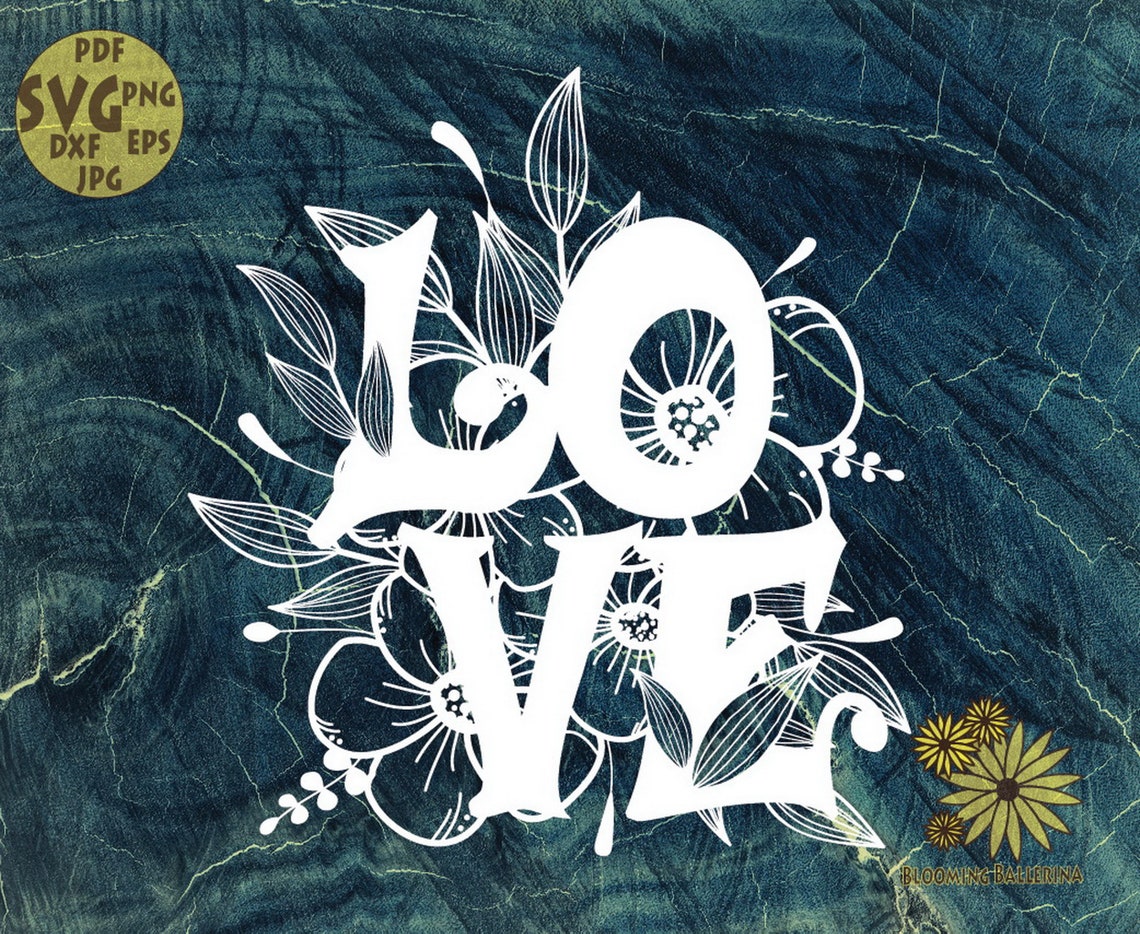 Love SVG Floral Bouquet Svg Love Word With Flowers Flowers - Etsy