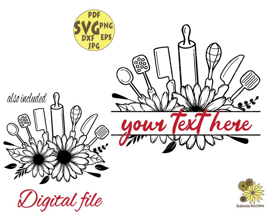 Flower Kitchen Utensils With Daisies and Leaves Svg File, Kitchen Svg ...