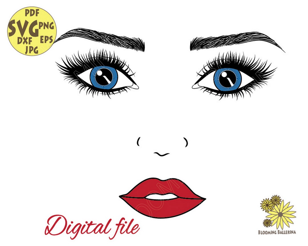 Blue Eyes Svg, Sexy Face SVG, Lip Face Eyelashes SVG, Face Cricut Files ...