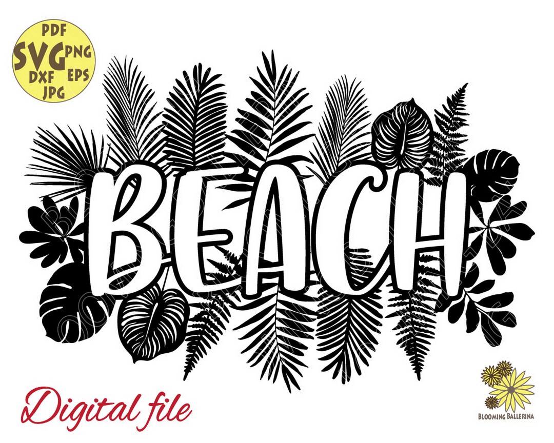 Beach Word, Tropical Leaves Svg, Beach Svg, Beach Life Svg, Summer Svg ...