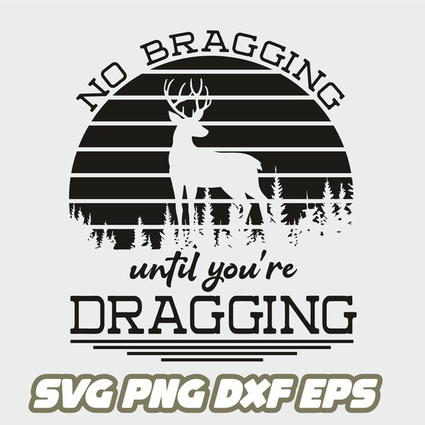 No Bragging Until Your Dragging Svg - Etsy