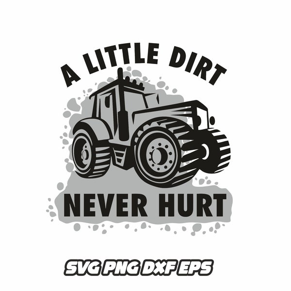 Dirt Never Hurt Svg - Etsy