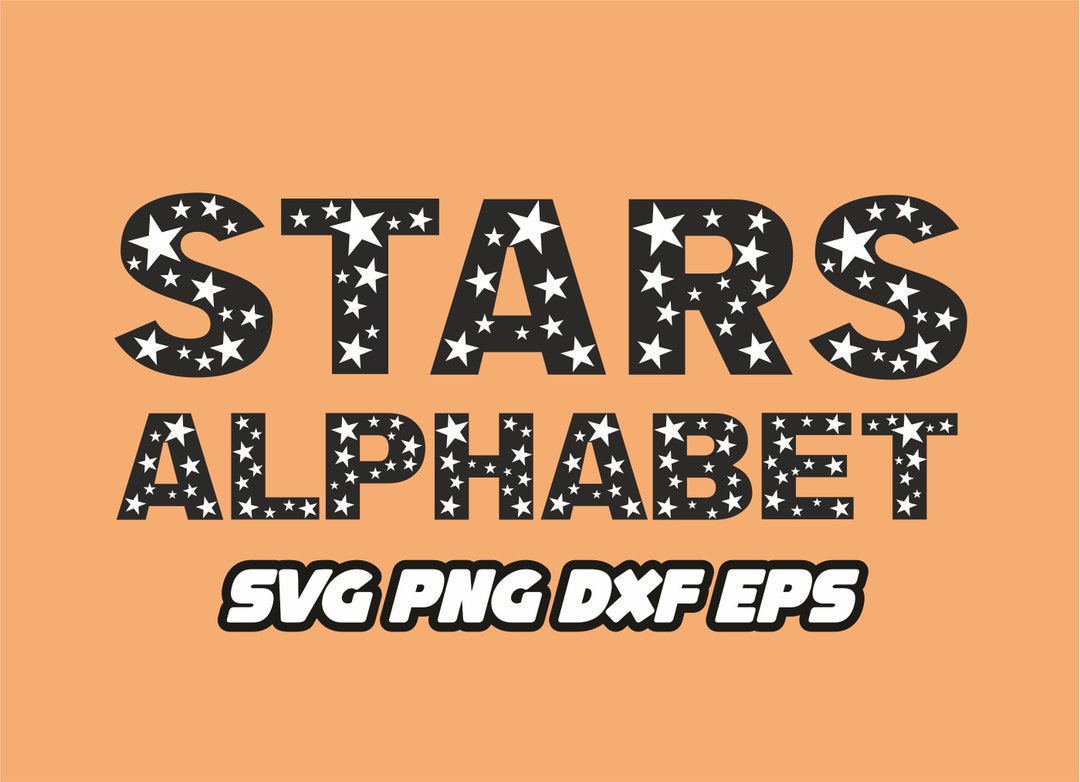 Buy Stars Font Svg, Stars Alphabet, Stars Svg, Sparkle Svg, Nursery ...