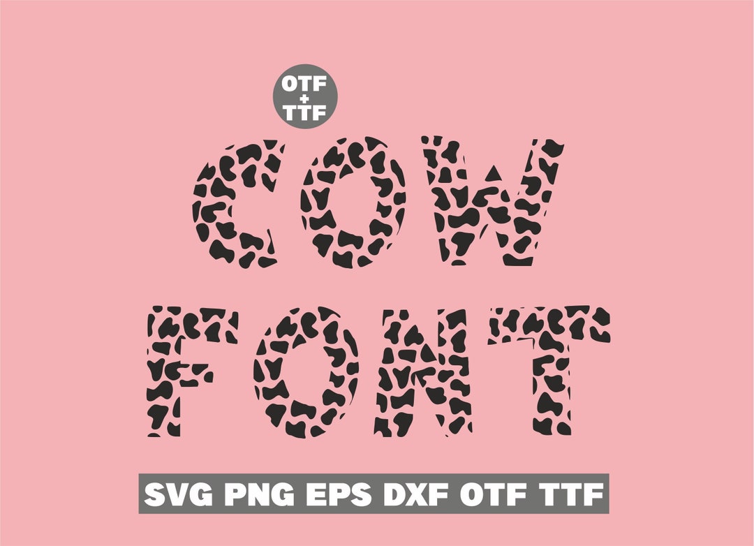 Cow Font Svg, Farm Animals Alphabet, Cow Letters, Cow Print Svg, Farm ...