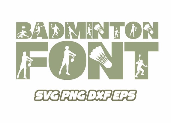 Badminton Svg Badminton Font Badminton Player Gift - Etsy