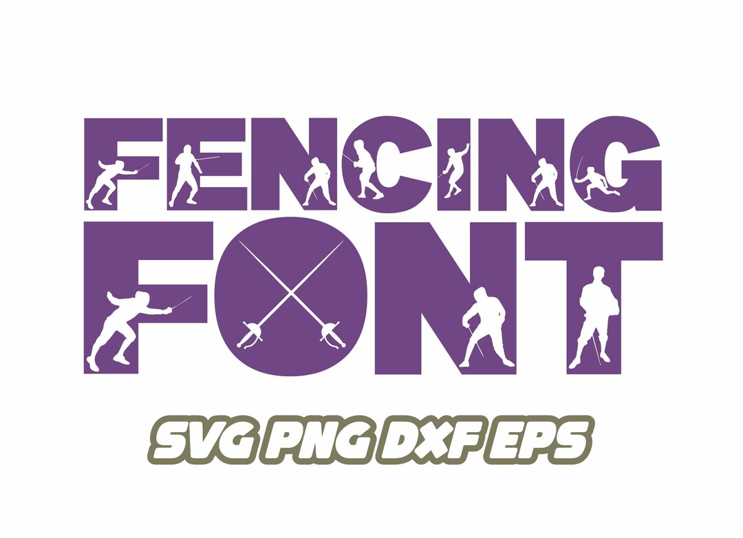 Fencing Svg, Fencing Sport Font, Fencing Silhouette - Etsy