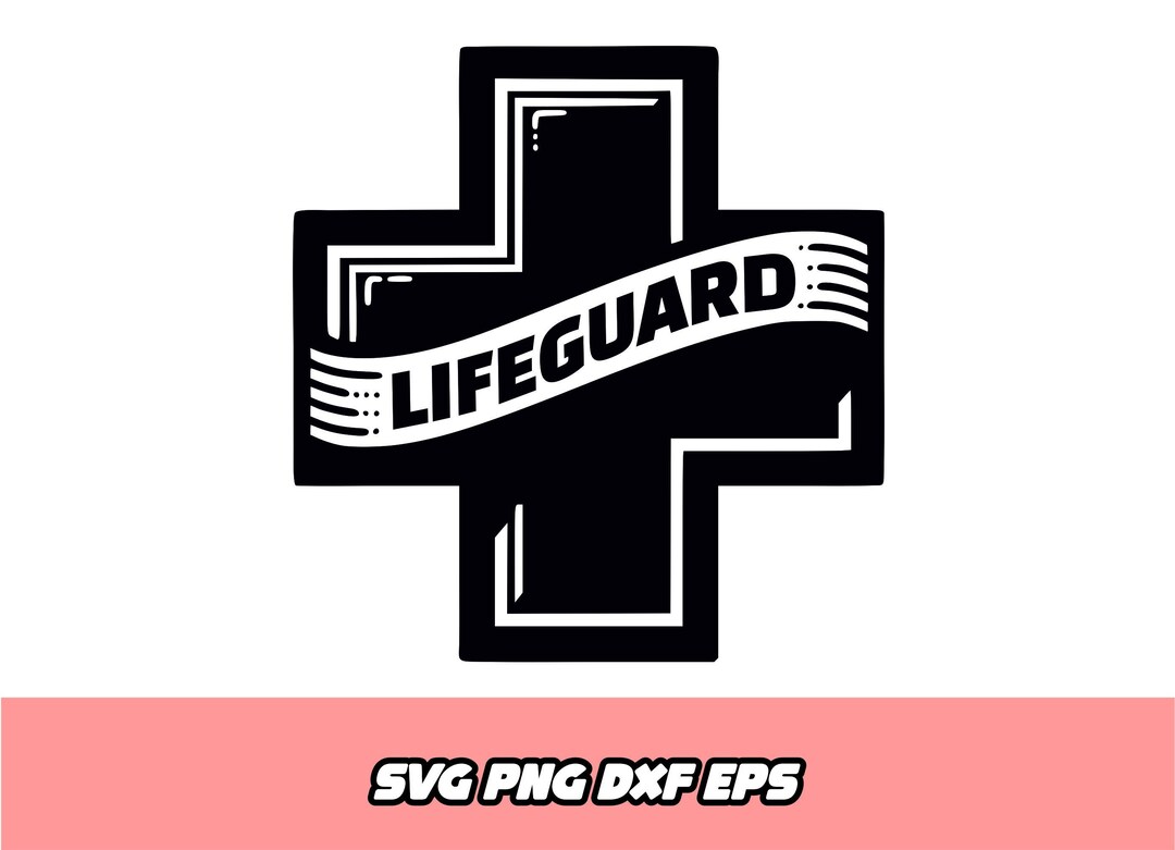 Lifeguard Svg Design, Life Guard Png Clipart, Rescuer Cut File - Etsy