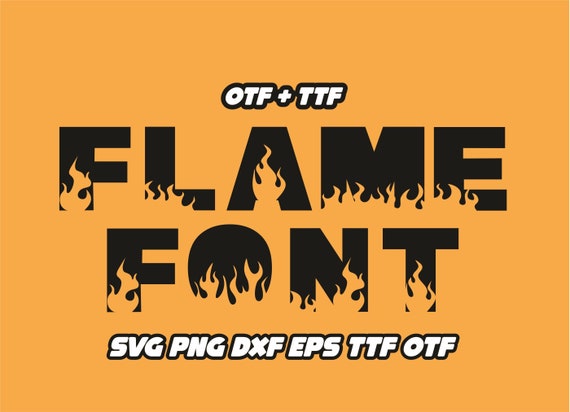 Flame Font Fire Font Svg Flame Alphabet Flame Svg Fire - Etsy Canada