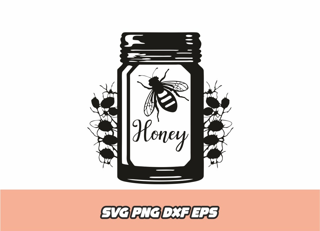 A Jar of Honey Svg Honey Jar Svg Honey Can Svg Bee Svg - Etsy