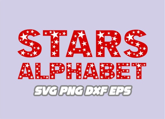 Stars Font Svg Stars Alphabet Stars Svg Sparkle Svg | Etsy