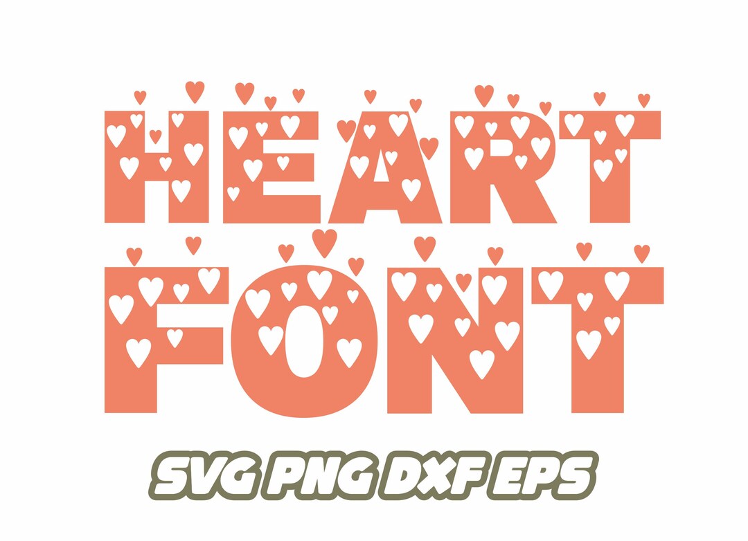 Heart Svg, Heart Font, Heart Letters, Valentines Day Svg, Valentines ...
