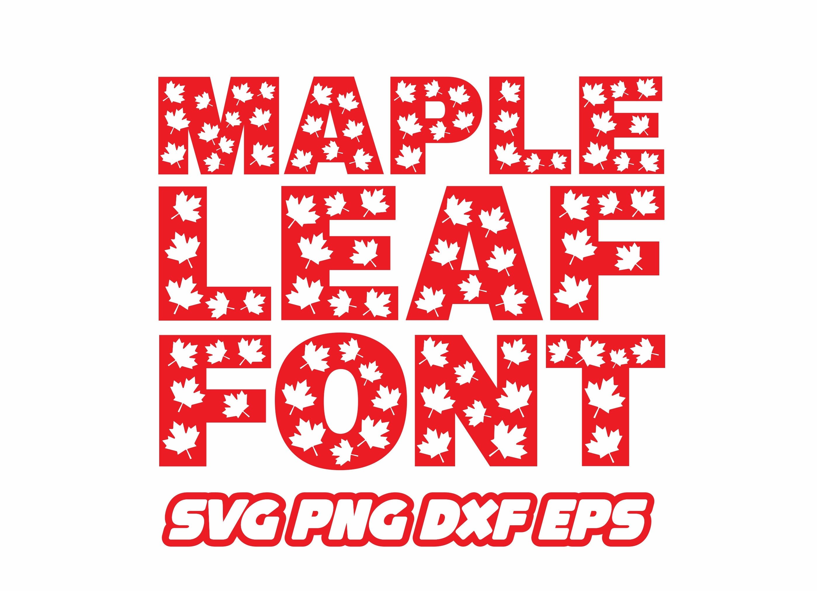 Maple Leaf Svg Canada Svg Canadian Leaf Svg Maple Font - Etsy Canada