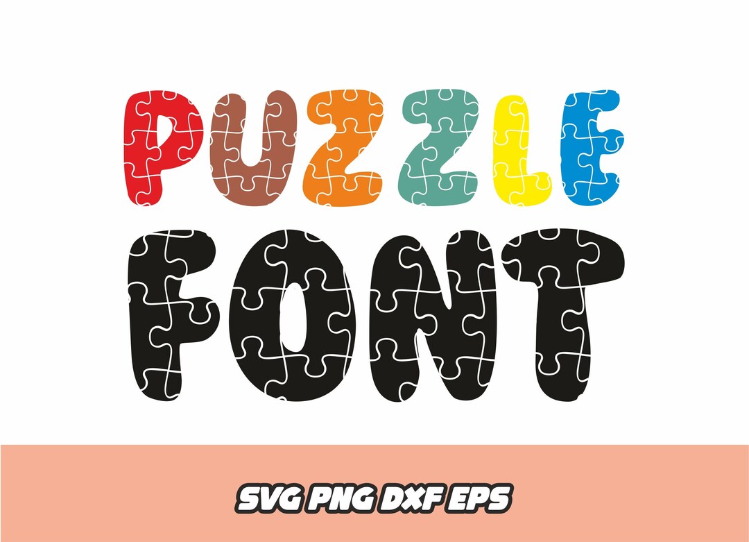 Puzzle Font, Puzzle Svg, Puzzle Pieces Clipart, Kids Font, Kids ...
