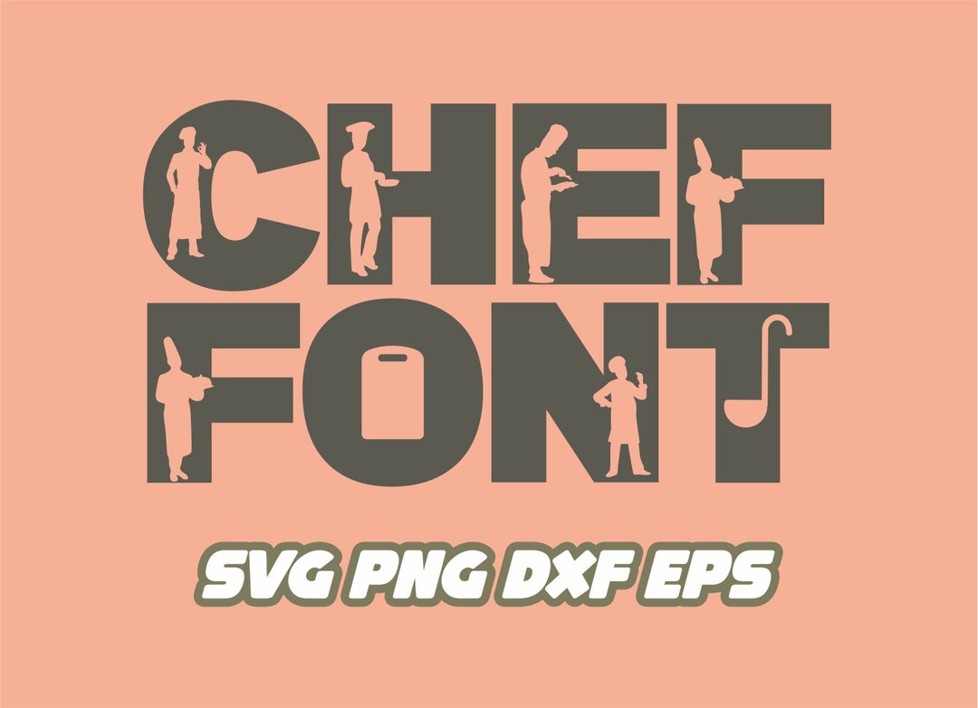 Chef Svg, Chef Font, Cooking Chef Svg, Cooking Svg, Baking Png, Cooking ...