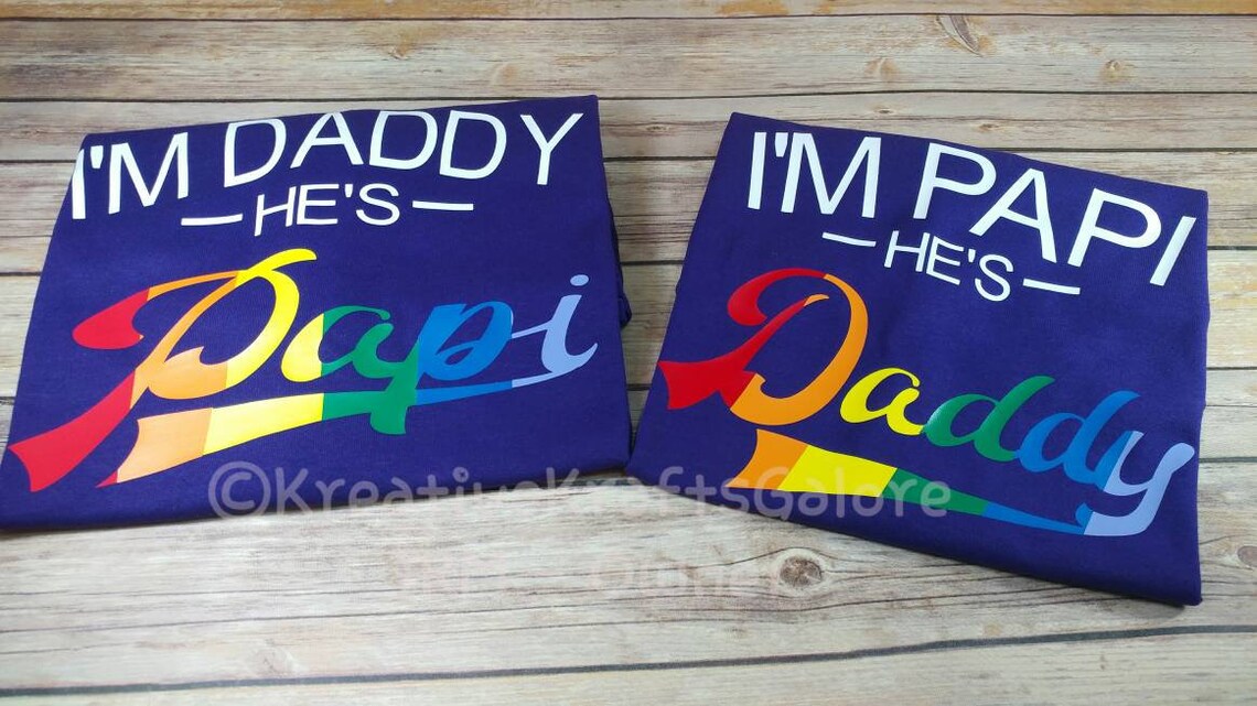 Two Dads I'm Daddy He's Papi Two Dads I'm Papi - Etsy