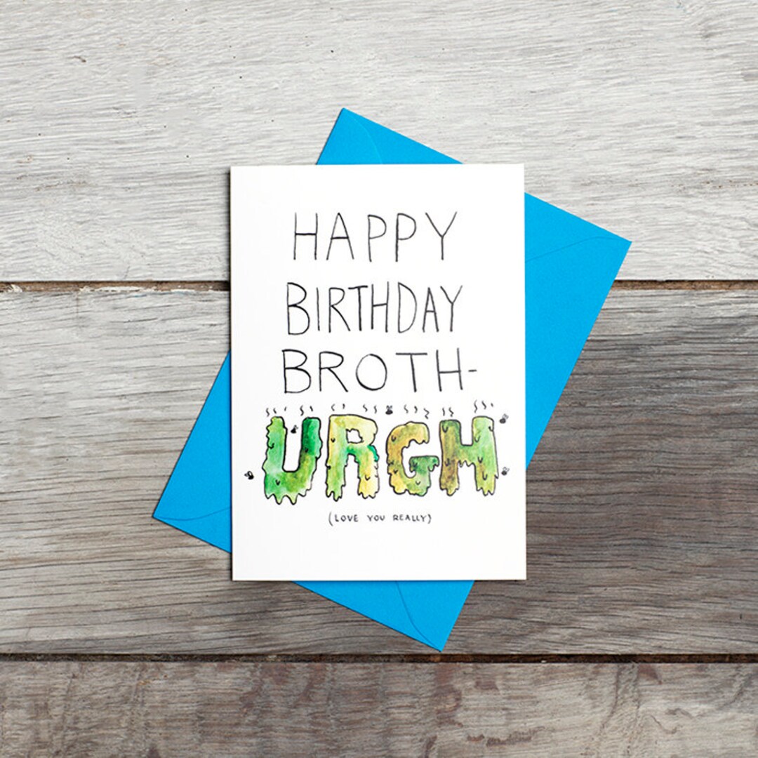 Happy Birthday Broth-urgh * Brother Birthday Card * Funny Brother Card ...