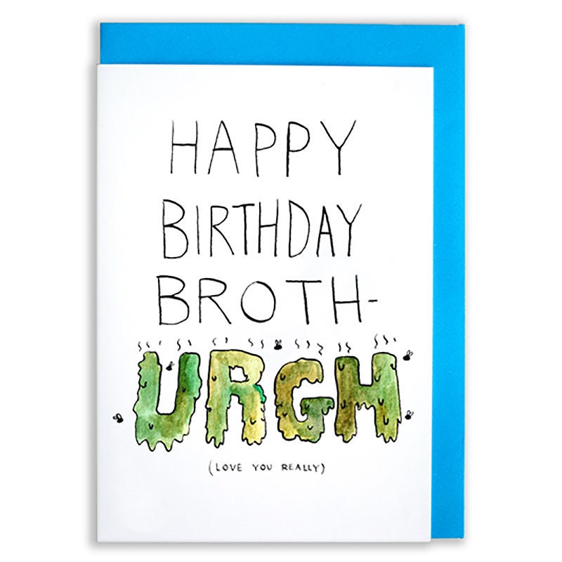 Happy Birthday Broth-urgh Brother Birthday Card Funny - Etsy
