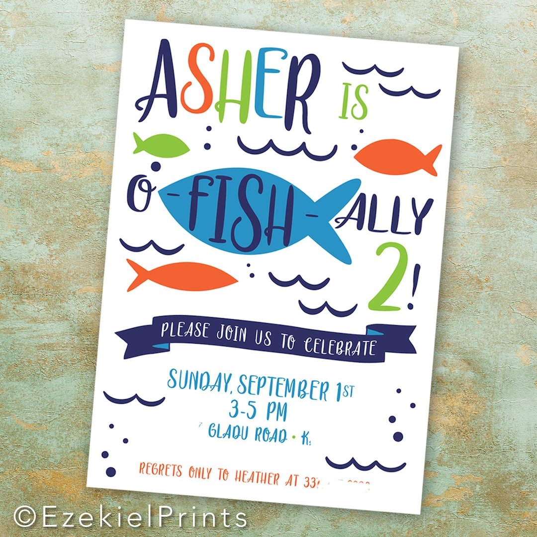 O-fish-ally TWO, the Big TWO, Fishing Birthday, TWO Fishing, Gone ...