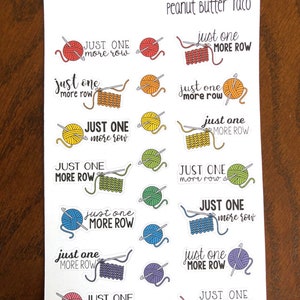 Just One More Row Crochet Stickers - Crochet Planner Stickers - Yarn ...