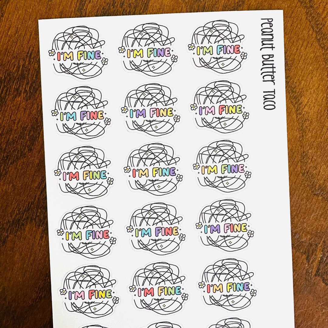 I'm Fine Planner Stickers - Anxiety Stickers - Stressed Out Stickers ...