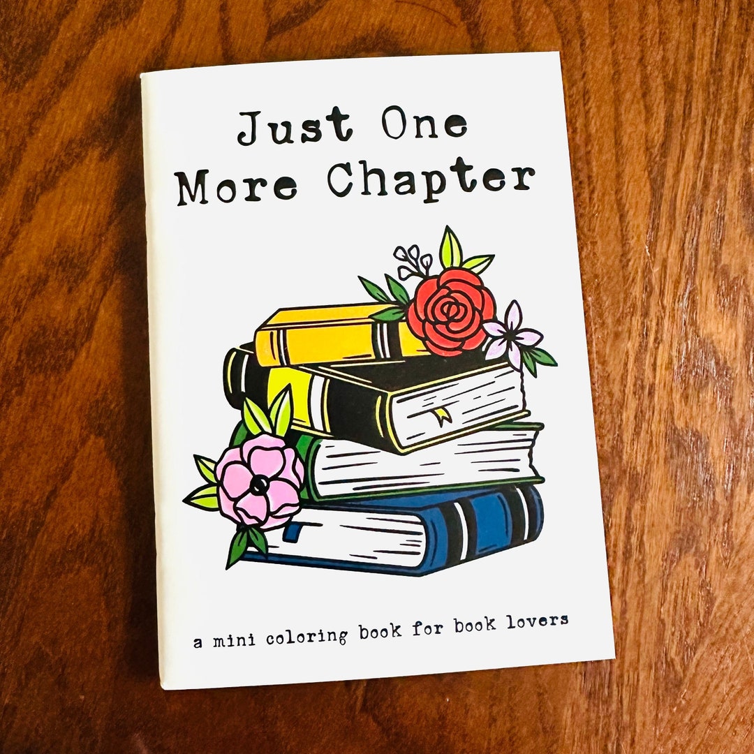 Just One More Chapter Mini Coloring Book Reading Stationery Bookworm ...