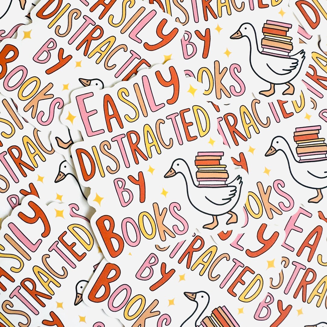 Easily Distracted by Books Vinyl Sticker - Goose Bookish Vinyl Decal ...