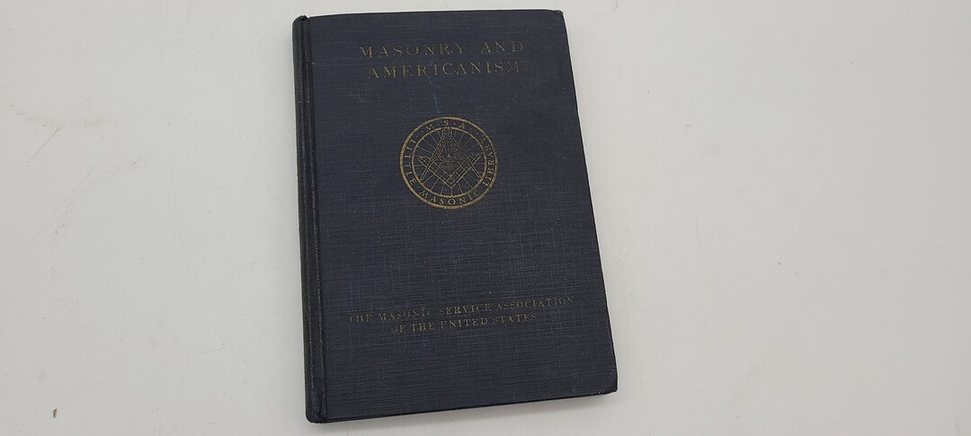 The Masonic Service Association 1924, Masonry and Americanism - Etsy