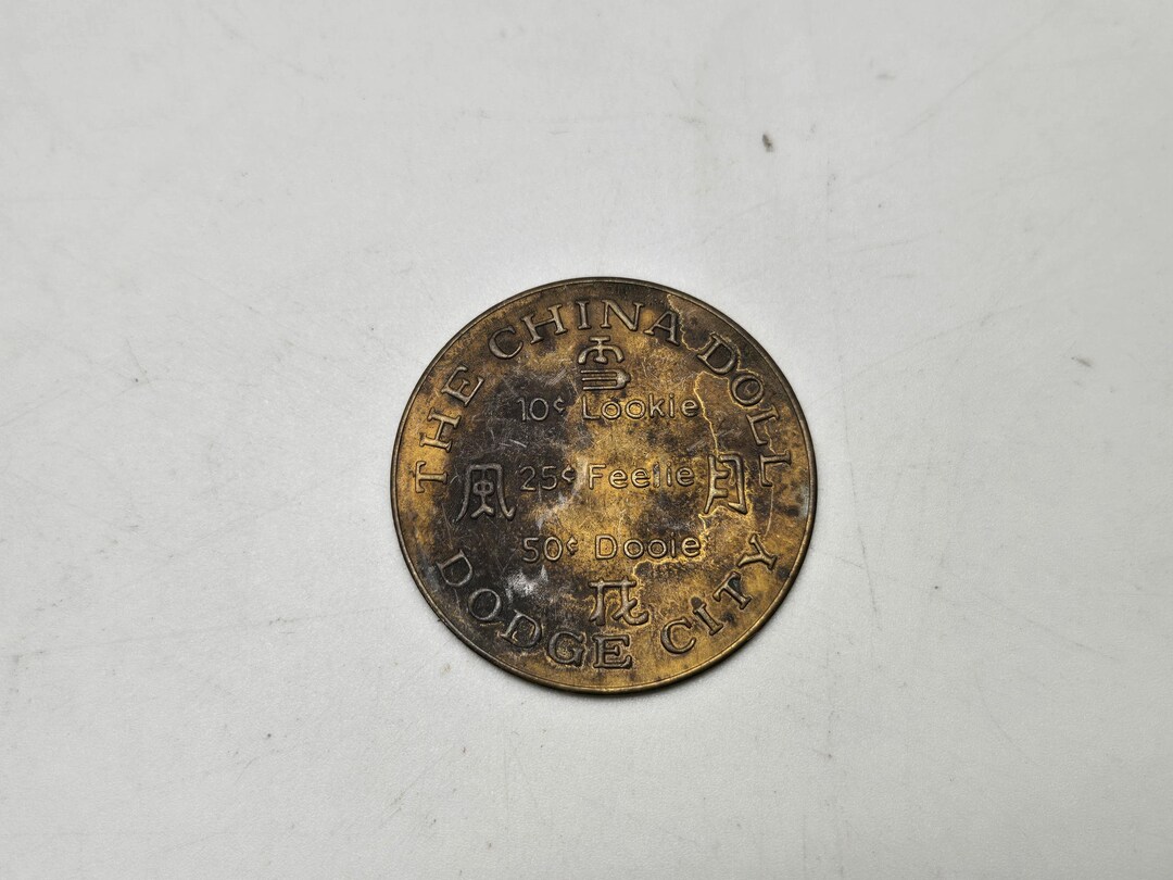 THE China Doll Dodge City Brass Token - LOOKIE Feelie, Dooie Brothel ...