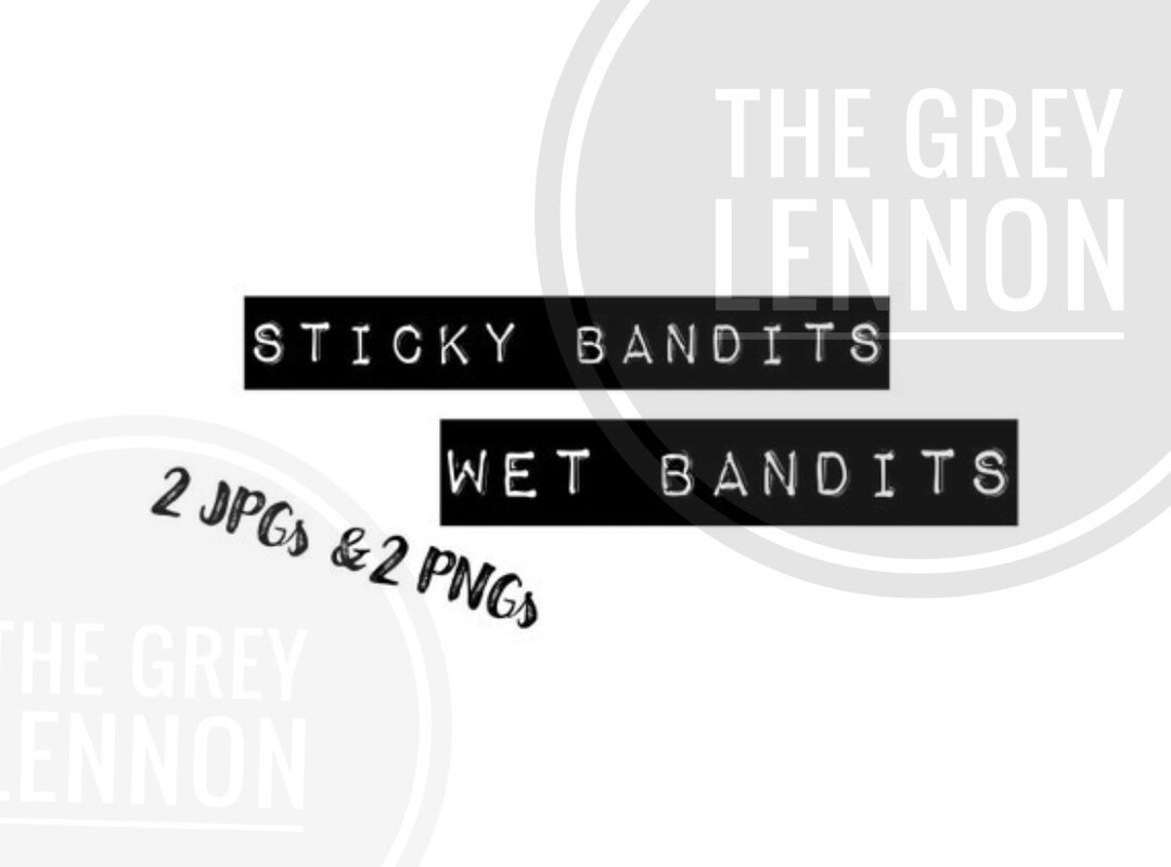 Set of 2 Non-editable INSTANT Download Home Movie Sticky Bandit Wet ...