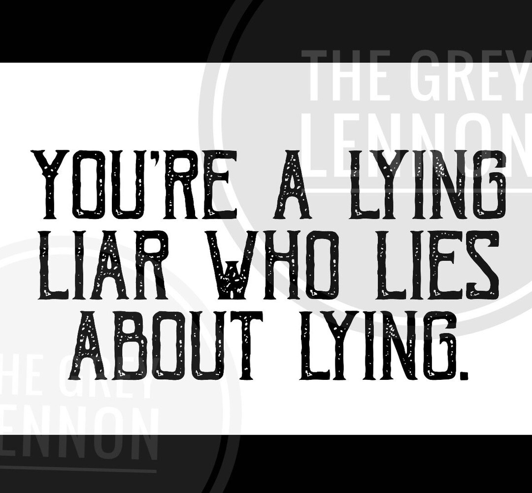 Non-editable INSTANT Download JPG PNG Funny You're a Lying Liar Who ...