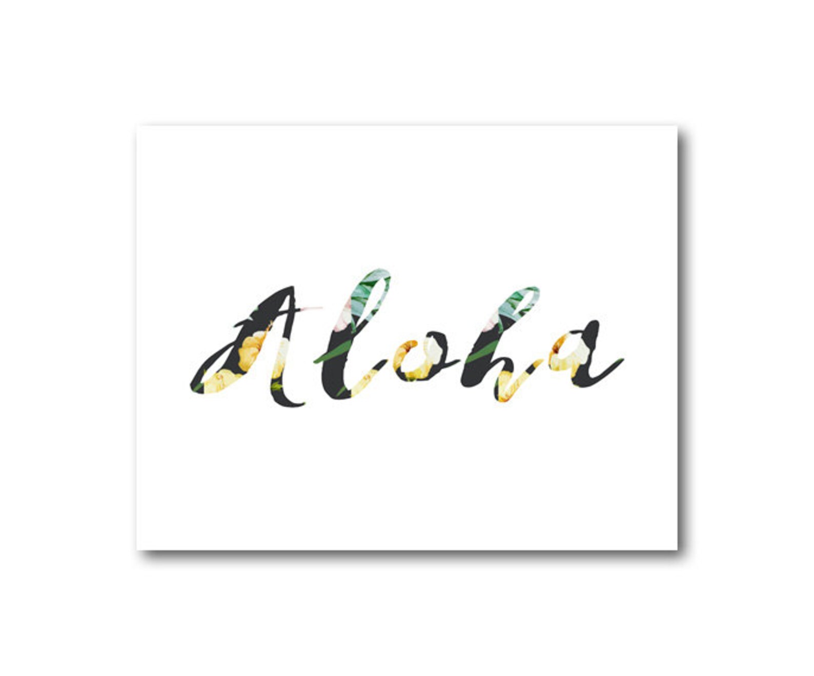 Aloha Floral Motivational Print, Floral Aloha Flowers Art Print, Aloha ...