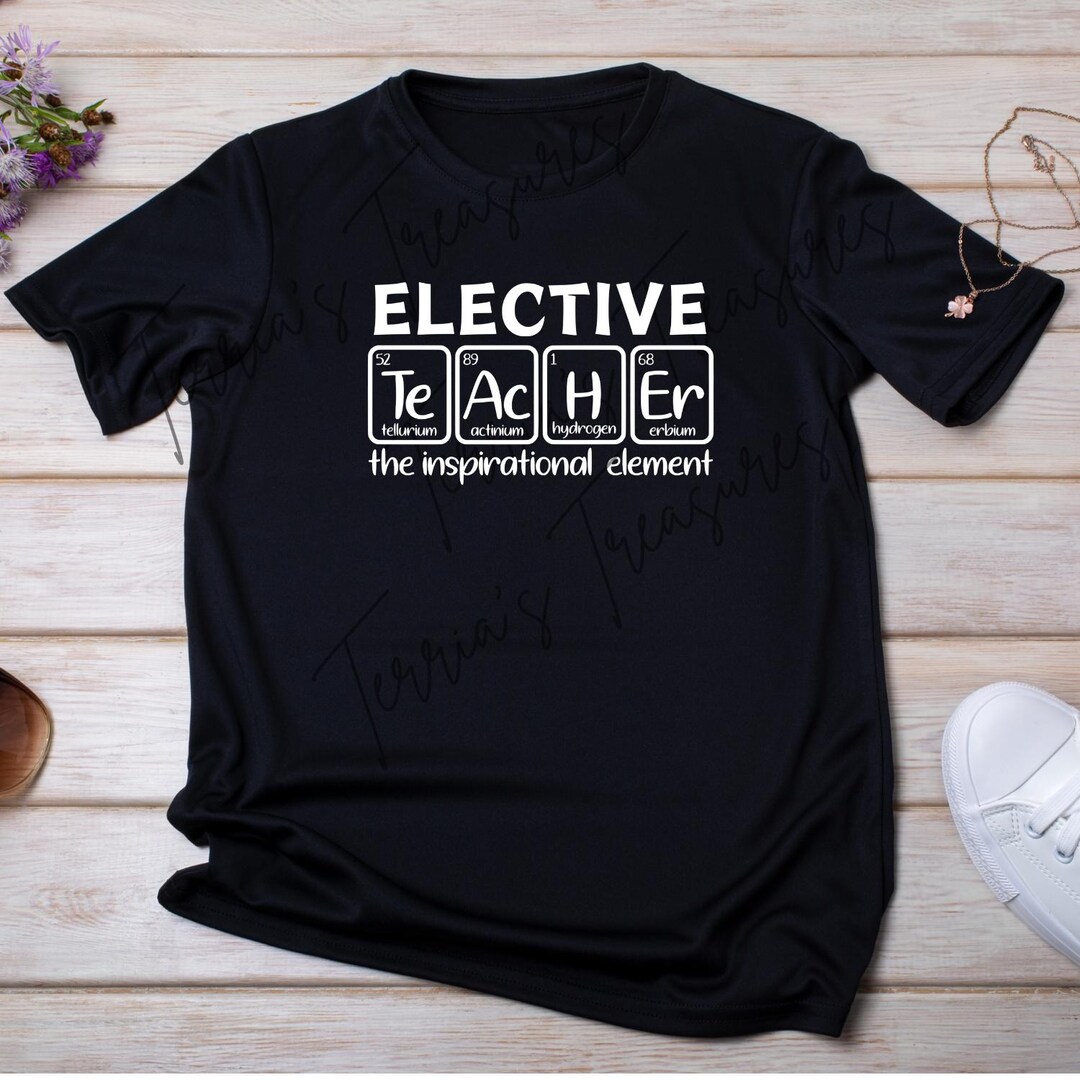 Elective Teacher PNG: Inspirational Element Design (digital File) - Etsy