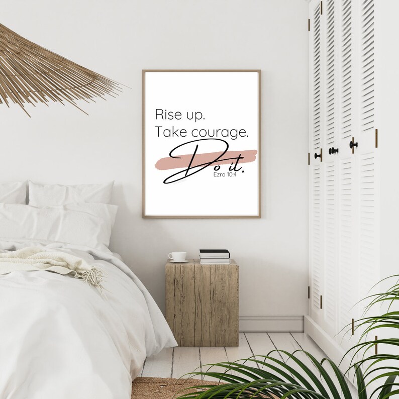 Rise Up. Take Courage. Do It.; PRINTABLE Wall Art; Black and White ...