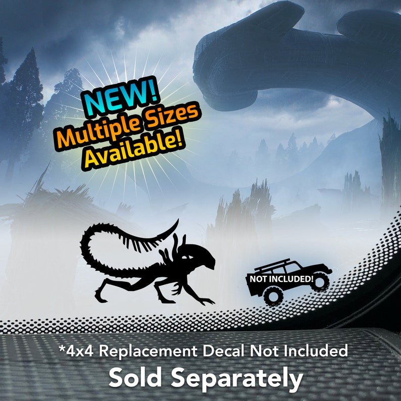 NEW - Crawling Alien Xenomorph 4x4 Offroad & Car Windshield Vinyl ...