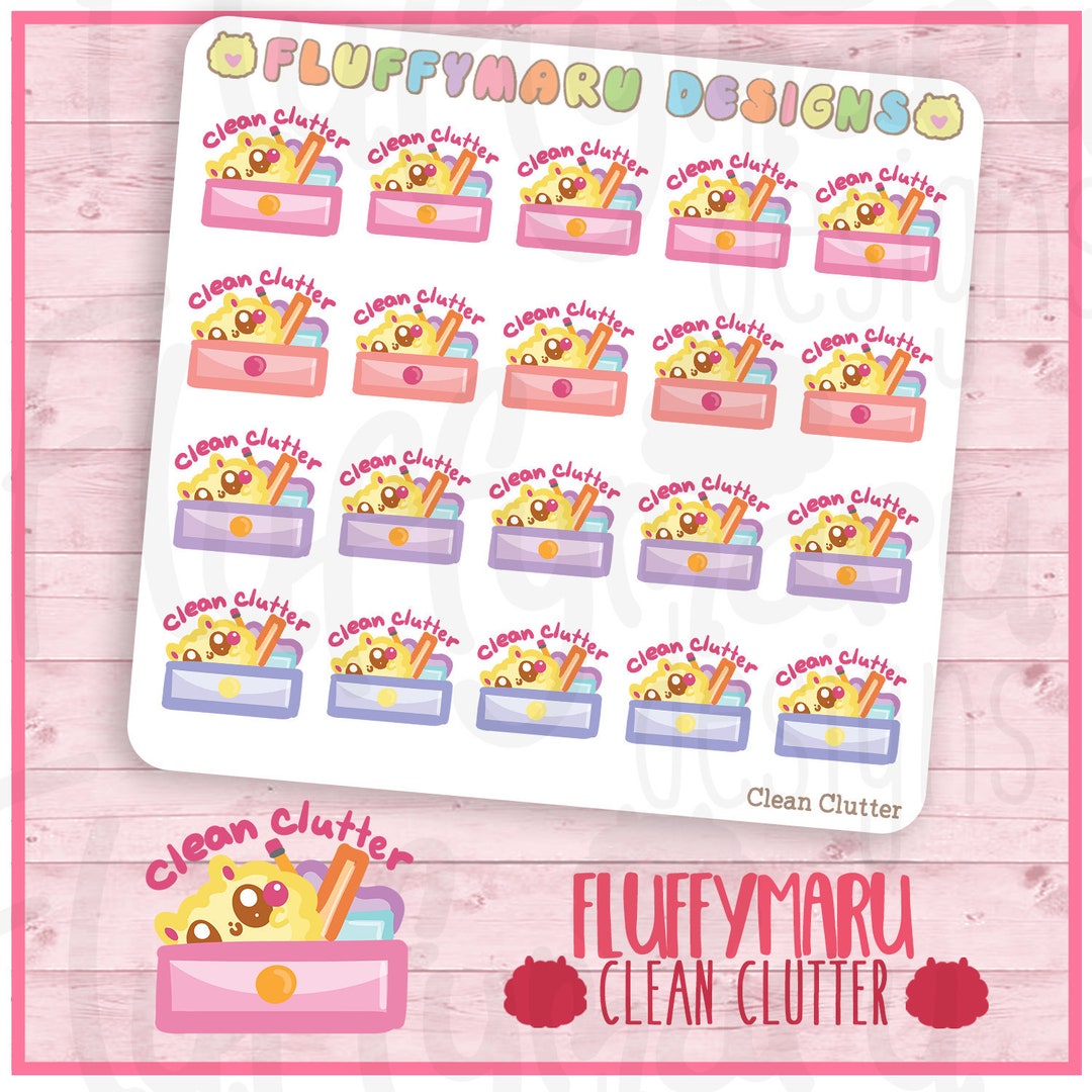 Clean Clutter Fluffymaru || Planner Stickers, Cute Stickers for Erin ...