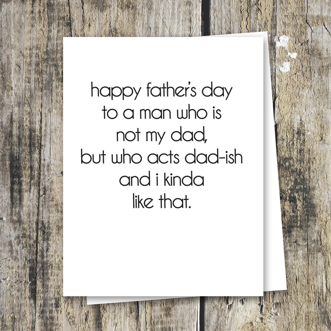 Funny Father’s Day Card – Acts Dad-ish, Stepdad & Father Figure Humor ...