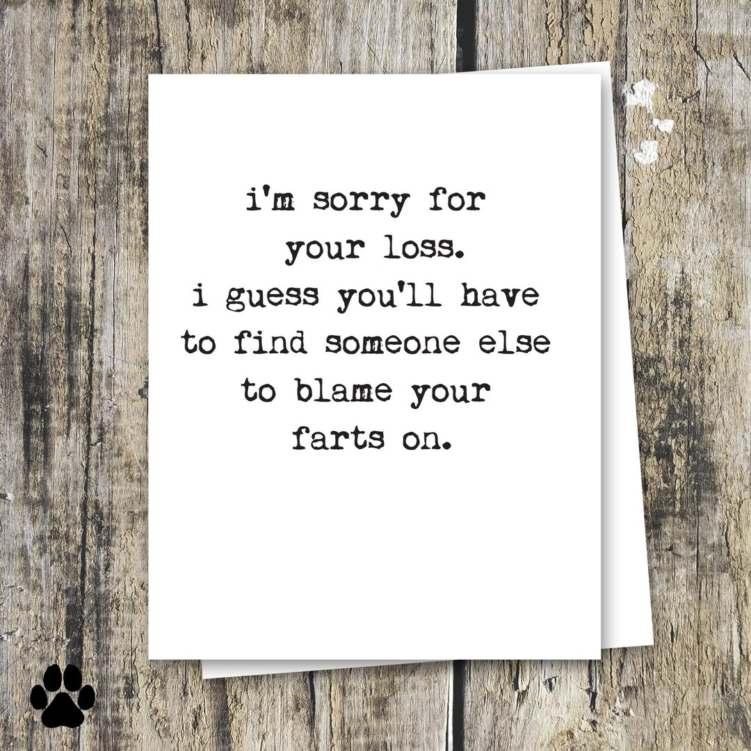 Funny Pet Sympathy Card, Blame Farts On, Pet Bereavement, Dog Loss, A2 ...
